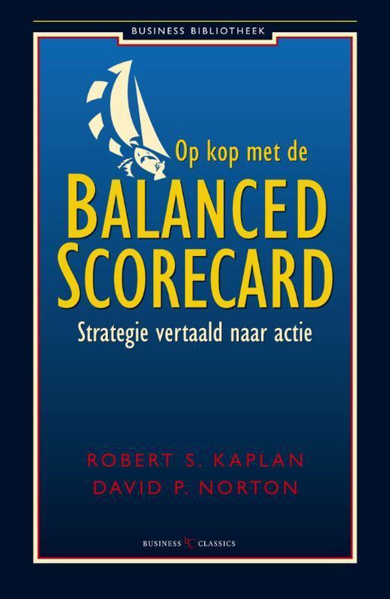 Op kop met de balanced scorecard - Sciencetalk