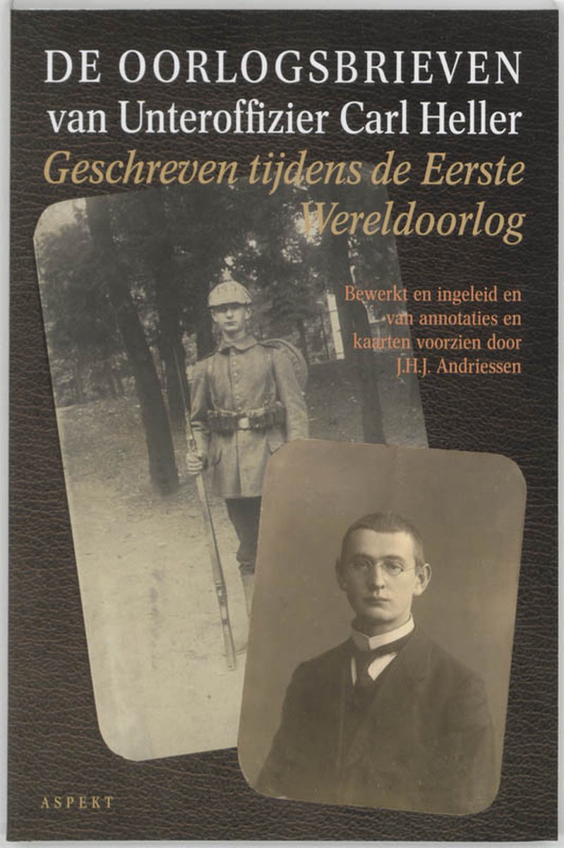 De oorlogsbrieven van Unteroffizier Carl Heller – Sciencetalk
